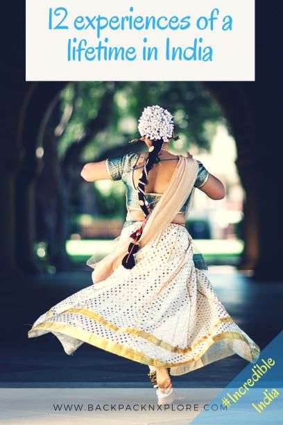 12 Incredibly Indian Experiences that will leave you spellbound ...