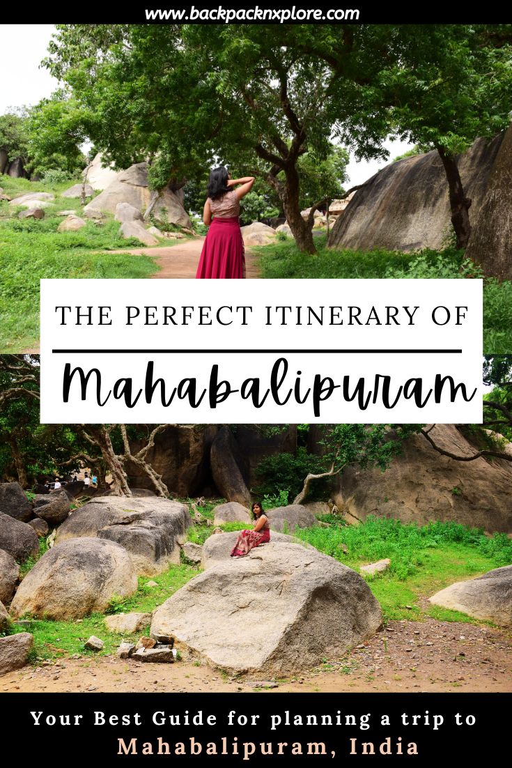 The Best 1-Day Mahabalipuram Itinerary And Travel Guide For 2024